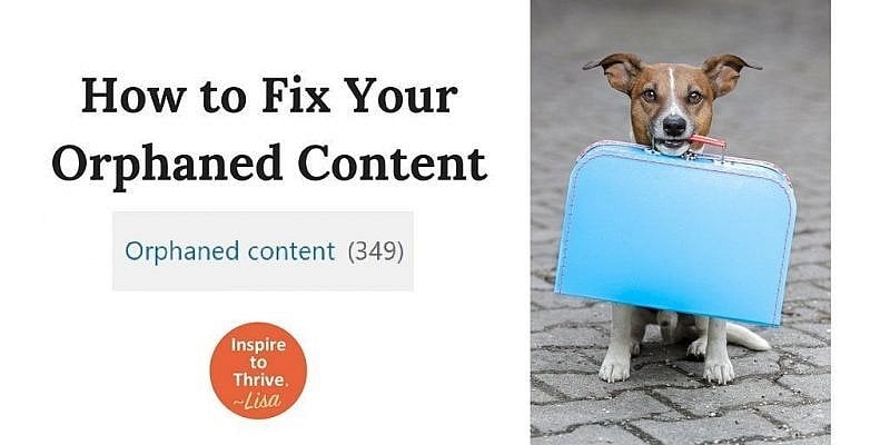 How To Fix Orphaned Content On Your Website To Rank Higher How To Fix Orphaned Content On Your Website To Rank Higher